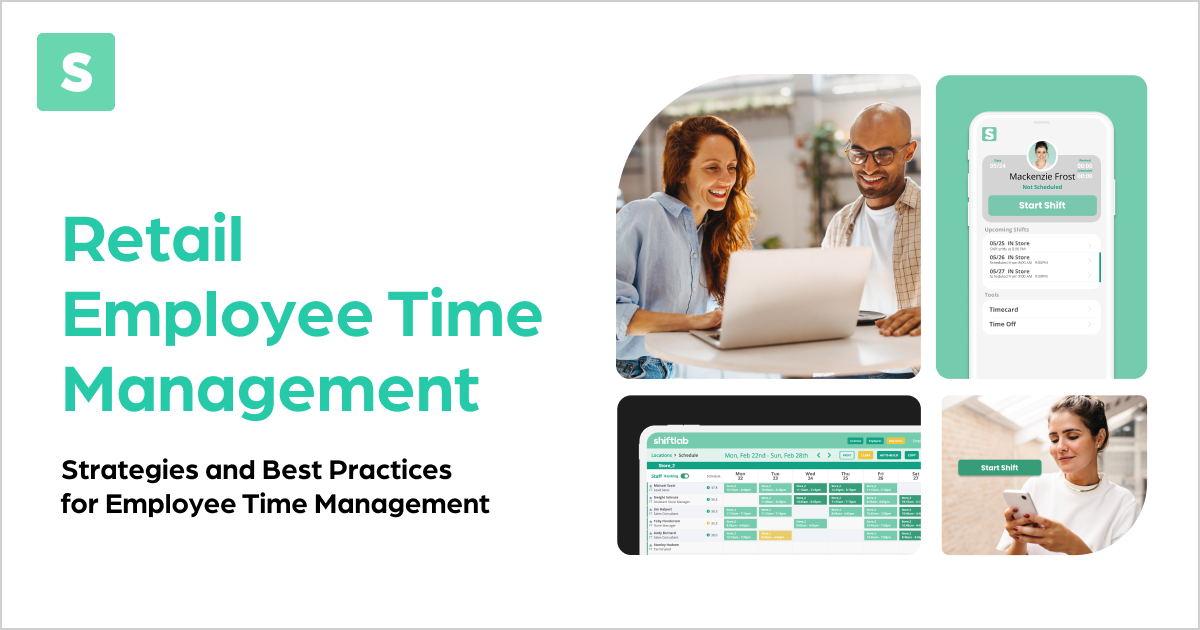 Retail Employee Time Management - Enhance Employee Efficiency